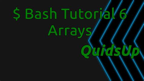 bash tutorial 6 arrays youtube