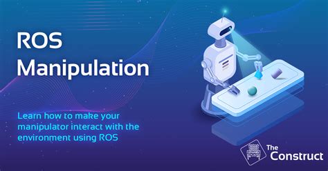 ros manipulation in 5 days the construct