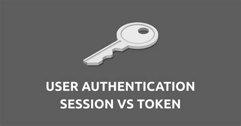 session vs token authentication authgear