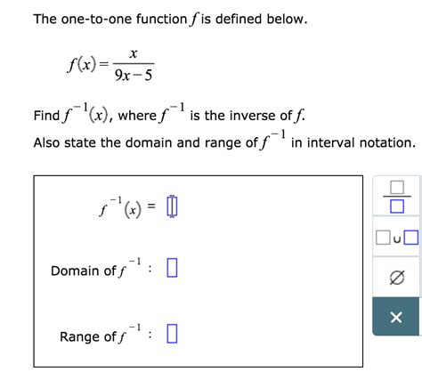 solved the one to one function f is defined below f x