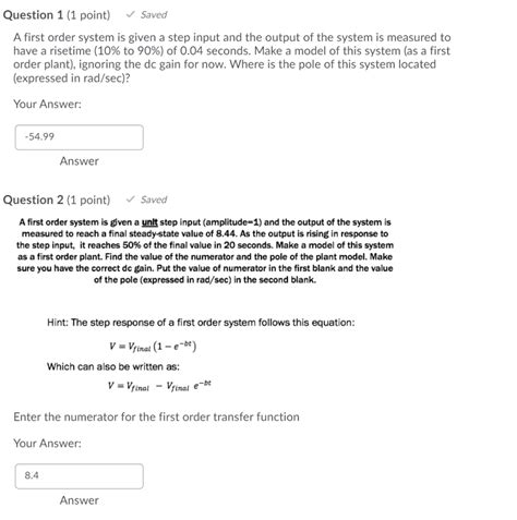 Solved Saved Question 1 1 Point A First Order System Is