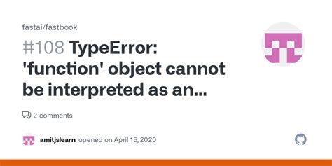typeerror function object cannot be interpreted as an integer after
