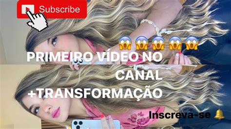 Primeiro VÍdeo No Canal TransformaÇÃo😱 Youtube