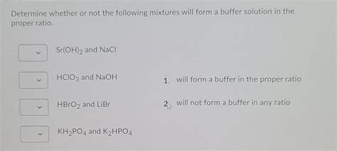 Solved Determine Whether Or Not The Following Mixtures Will