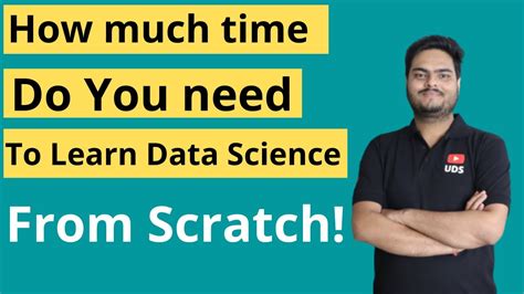 How Much Time Do You Need To Learn Data Science From Scratch Learn