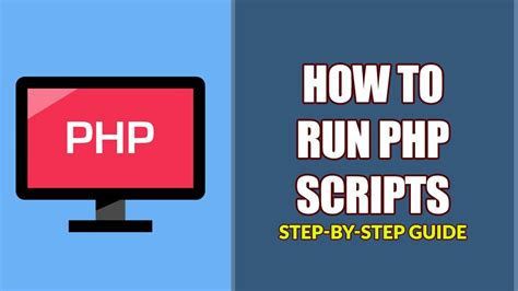how to run php step by step instructions youtube