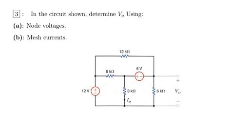 Solved 3in The Circuit Shown Determine Vo Using 3 In The