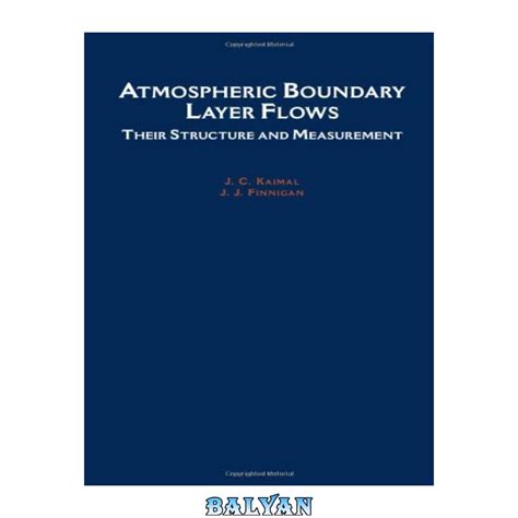 دانلود کتاب Atmospheric Boundary Layer Flows Their Structure And