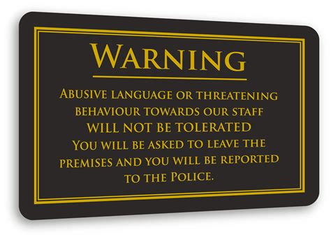 no threatening behaviour sign