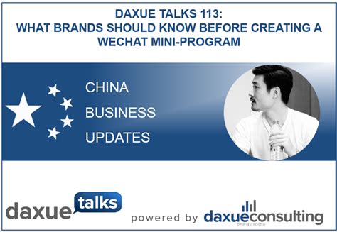 daxue talks transcript the benefits of wechat mini programs for brands