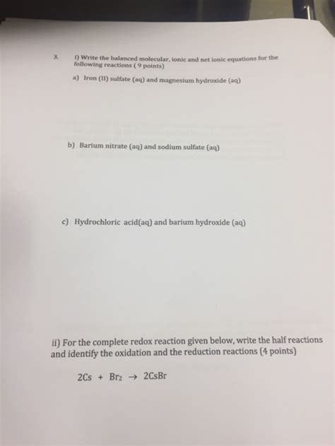 solved i write the balanced molecular ionic and net ionic free hot