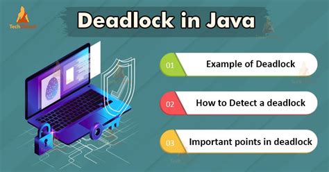dive yourself in the concepts of deadlock in java java java tutorial