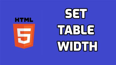 how to set table width in html youtube