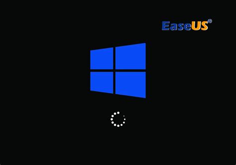windows 10 stuck on loading screen fix it now easeus