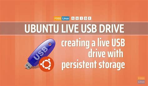 how to create a ubuntu persistent storage live usb drive