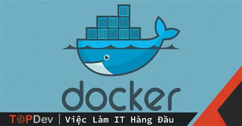 hướng dẫn load docker image từ file tar docker load topdev