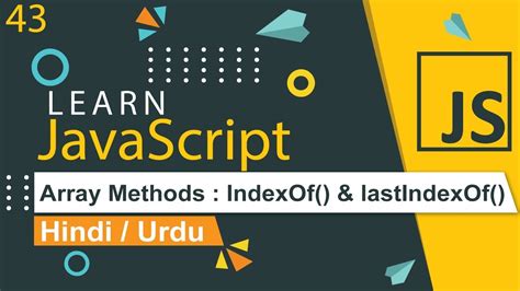 javascript array indexof and lastindexof tutorial in hindi urdu youtube