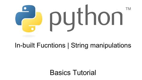 python basics 4 in built functions string