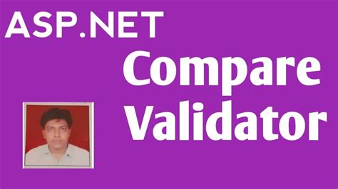 Compare Validator In Asp Net Validation Controls In Youtube