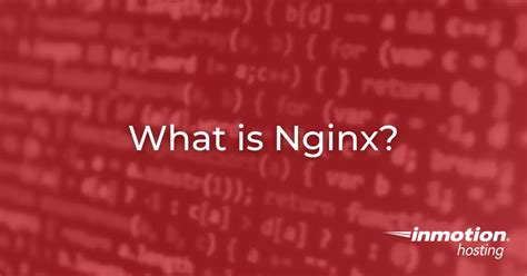 What Is Nginx And How Does A Reverse Proxy Work