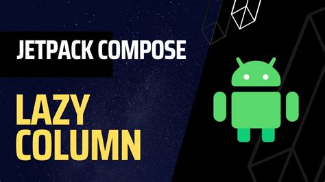 lazycolumn in jetpack compose recyclerview youtube