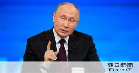 プーチン氏が「停戦」意向？米欧への揺さぶりとの指摘も Nyt報道 [ウクライナ情勢]：朝日新聞デジタル