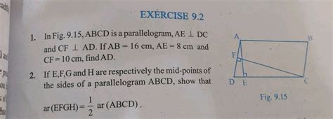 In The Given Figure Abcd Is A Parallelogram Ae Dc And Cf Ad If Ab
