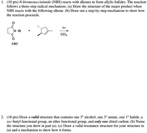 Solved N Bromosuccinimide Nbs Reacts With Alkenes To Form Allylic