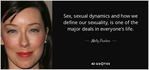molly parker quote sex sexual dynamics and how we define our
