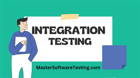 Integration Testing A Comprehensive Guide