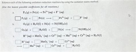 Solved Balance Each Of The Following Oxidation Reduction