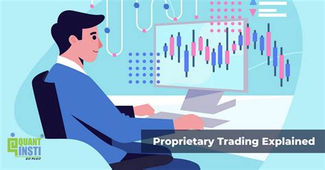 proprietary trading explained definitions strategies and career