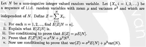 solved let n be a non negative integer valued random