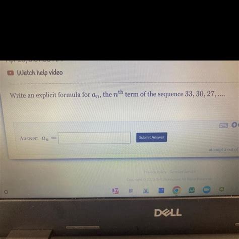 Need Help Asap Write A Explicit Formula For A N The N Th Term Of The