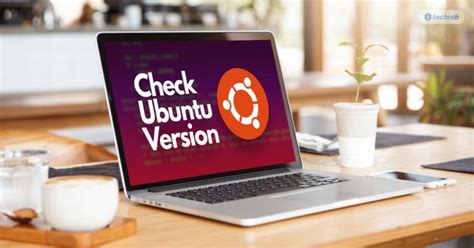 how to check ubuntu version by using the command prompt