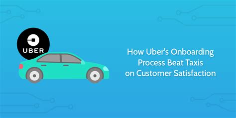 how uber s onboarding process beat taxis on customer