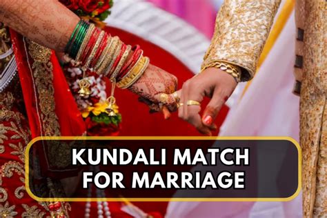 Kundali Match For Marriage A Guide To Compatibility