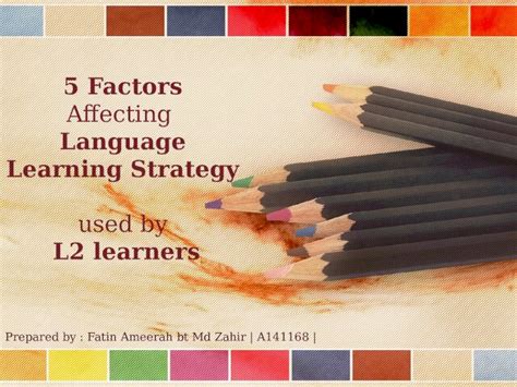 Pptx Task 11 Factors Affecting Lls Used By L2 Learners Dokumen Tips