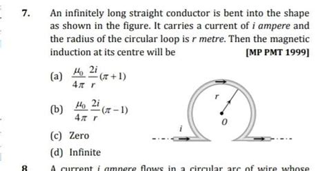 an infinitely long straight conductor is bent into the shape as shown