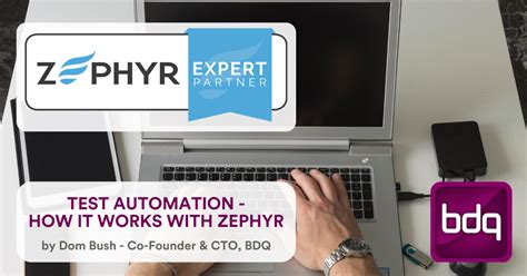 test automation how it works with zephyr