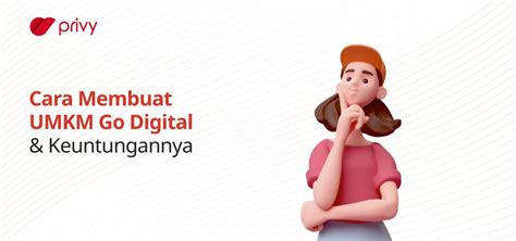Cara Membuat Umkm Go Digital And Keuntungannya