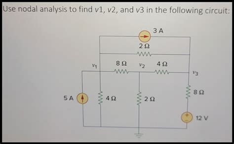 Answered Use Nodal Analysis To Find V1 V2 And… Bartleby