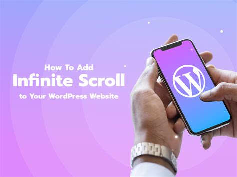 how to add infinite scroll to your wordpress website wp daddy