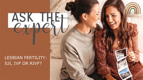 Lesbian Fertility Treatments Iui Ivf Rivf Which One Do I Choose