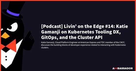 katie gamanji on kubernetes tooling dx gitops and the