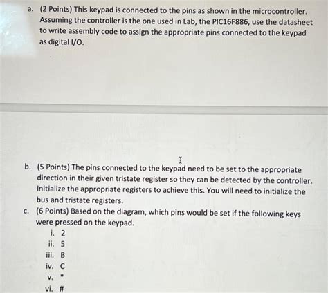 Solved 4 Figure 3 Shows An 1 0 Device A 4×4 Keypad