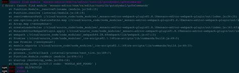 err cannot find module monaco editor esm vs editor contrib gotosymbol