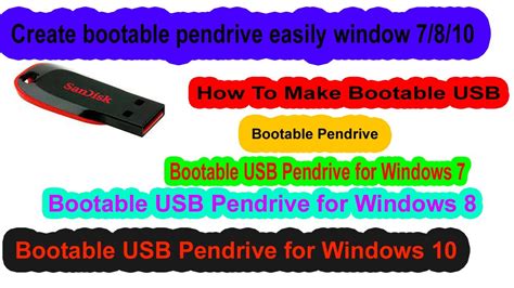 How To Make Bootable Usb Pendrive For Windows 7 8 10 Create Bootable