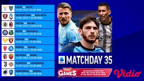 Jadwal Liga Italia Serie A Pekan Ke 35 13 16 Mei 2023 Spezia Vs Ac