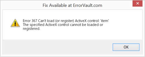 how to fix error 367 can t load or register activex control item